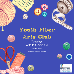 Youth Fiber Arts Club - Tuesday, May 28 - 4:30 pm - Cedarburg Public ...